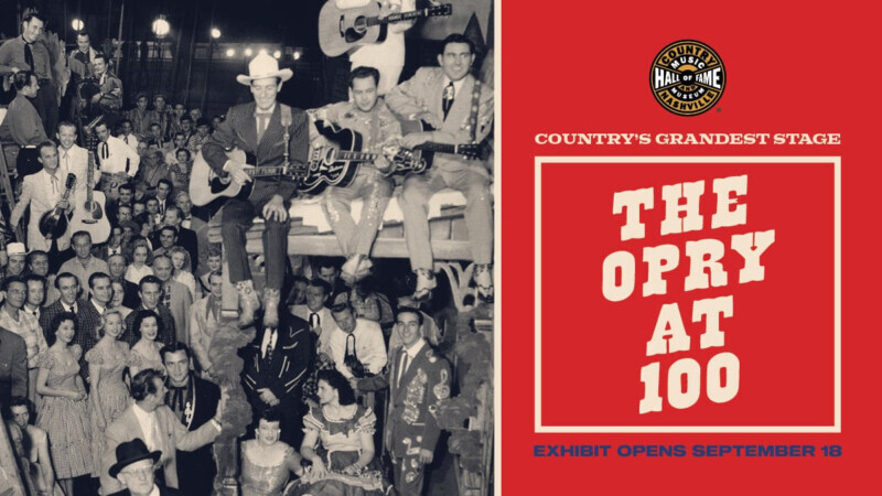 Country Music Hall of Fame to Celebrate Grand Ole Opry's 100th ...